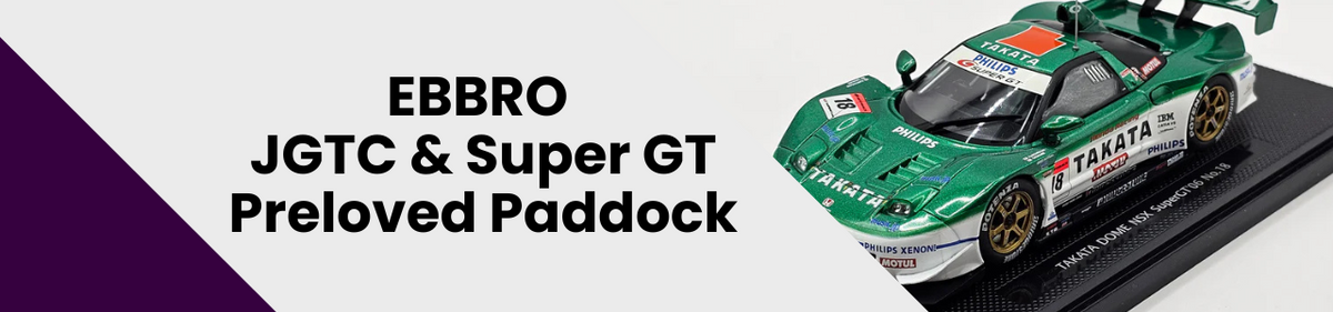 EBBRO JGTC & Super GT 1/43 Models - New Arrivals - Preloved Paddock